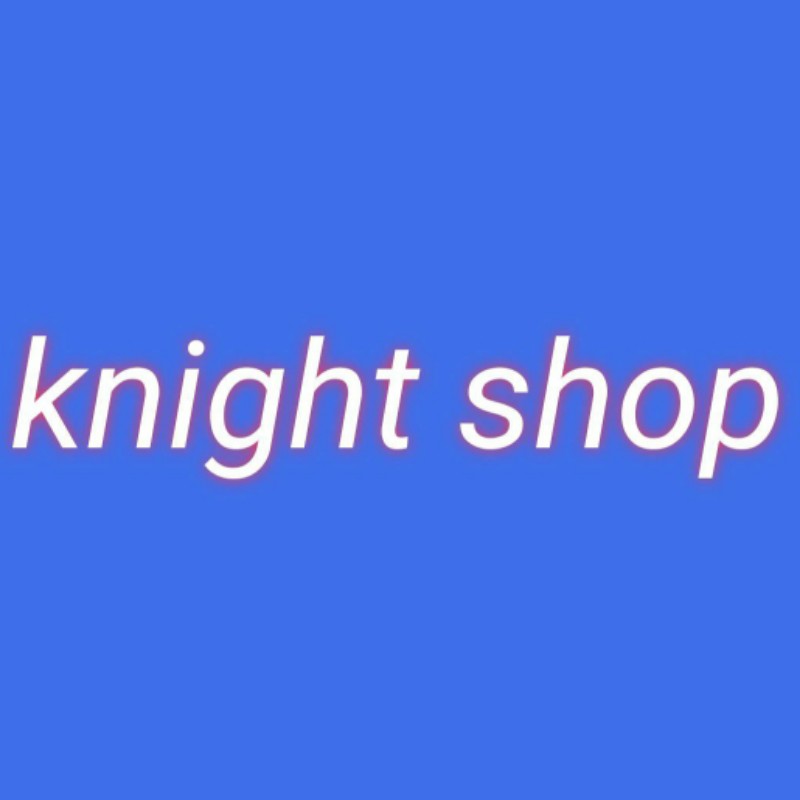 knight shop, 線上商店 | 蝦皮購物